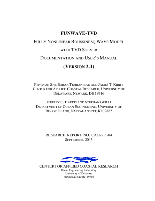 Pdf Funwave Tvd Fully Nonlinear Boussinesq Wave Model With Tvd Solver Documentation And Users