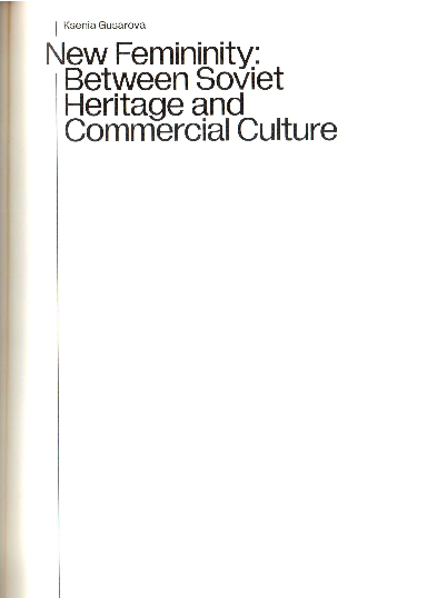 (PDF) New Femininity: Between Soviet Heritage and Commercial Culture