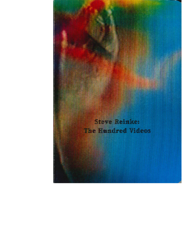 (PDF) Steve Reinke: The Hundred Videos