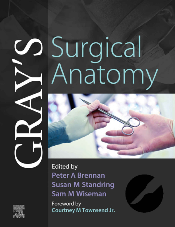(PDF) Gray’s Surgical Anatomy (Peter Brennan, Susan Standring, Sam ...
