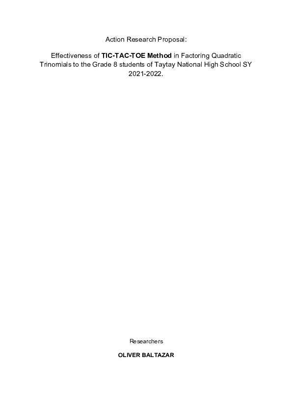 (DOC) Action Research Proposal: Effectiveness of TIC-TAC-TOE Method in Factoring Quadratic ...