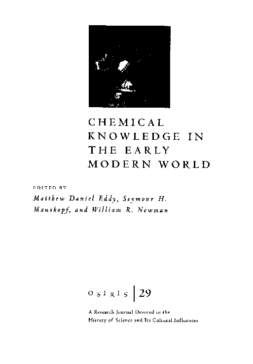 (PDF) Chemical knowledge in the early modern world | William Newman ...