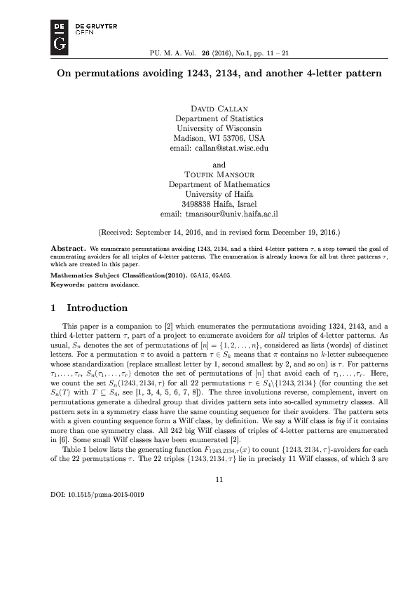 On Permutations Avoiding 1243 2134 And Another 4 Letter Pattern