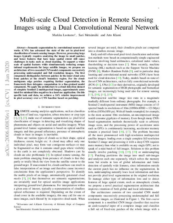 Pdf Multiscale Cloud Detection In Remote Sensing Images Using A Dual Convolutional Neural Network