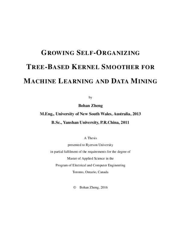 Pdf Growing Self Organizing Tree Based Kernel Smoother For Machine Learning And Data Mining