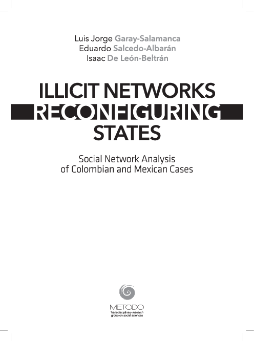 (PDF) Illicit Networks Reconfiguring States: Social Network Analysis of ...