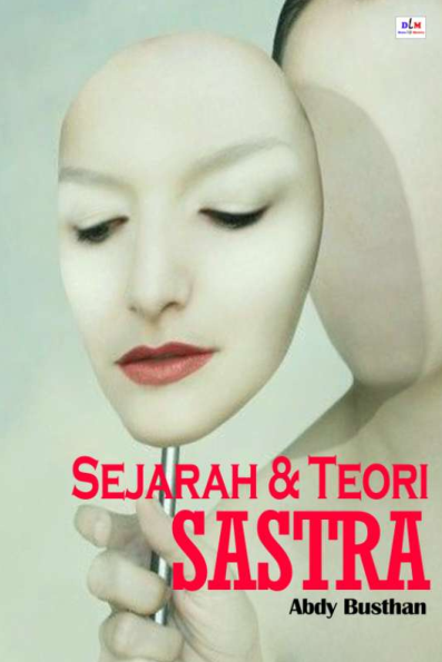 (PDF) SEJARAH DAN TEORI SASTRA