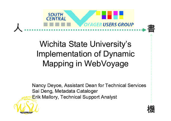 Pdf Wichita State Universitys Implementation Of Dynamic Mapping In Webvoyage 2007 Dynamic