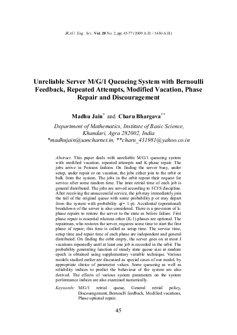 Pdf Unreliable Server Mg1 Queueing System With Bernoulli Feedback Repeated Attempts