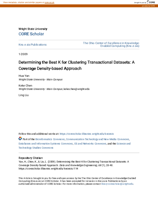 Pdf Determining The Best K For Clustering Transactional Datasets A Coverage Density Based