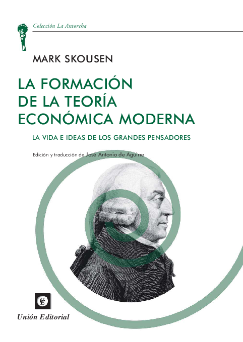 (PDF) Mark Skousen - La Formación de la Teoría Económica Moderna