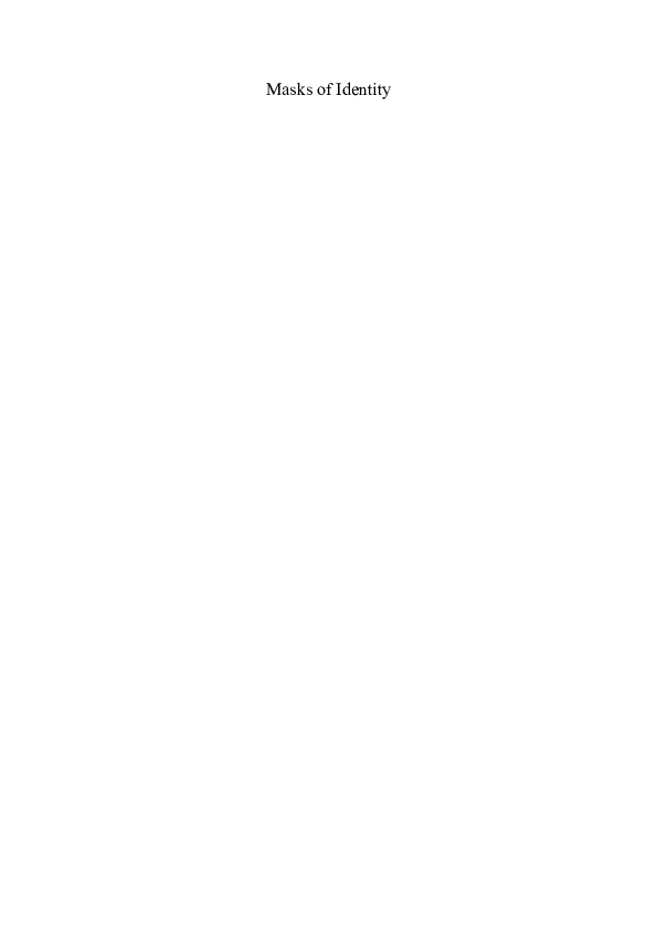 (PDF) Masks of Identity Masks of Identity: Representing and Performing ...