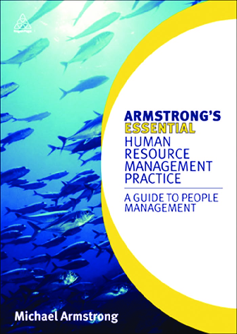 (PDF) ARMSTRONG’S ESSENTIAL HUMAN RESOURCE MANAGEMENT PRACTICE