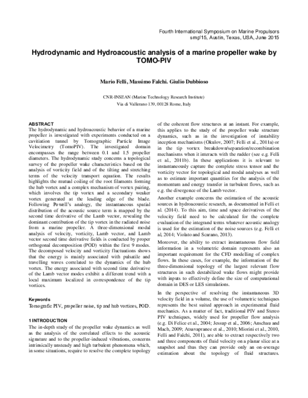 (PDF) Hydrodynamic and Hydroacoustic analysis of a marine propeller wake by TOMO-PIV