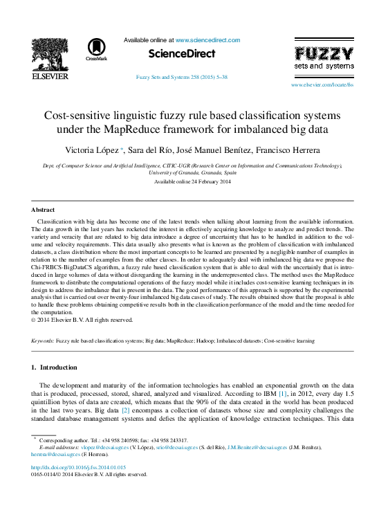 Pdf Cost Sensitive Linguistic Fuzzy Rule Based Classification Systems Under The Mapreduce
