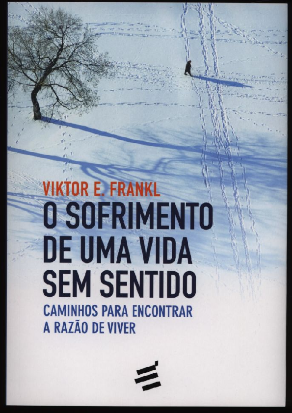 (PDF) O Sofrimento de Uma Vida Sem Sentido Viktor E Frankl