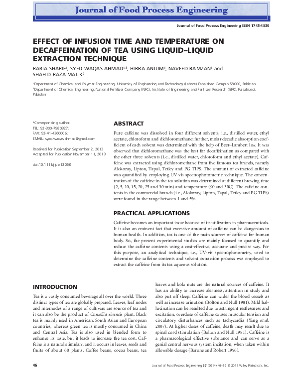 (PDF) Effect of Infusion Time and Temperature on Decaffeination of Tea Using Liquid-Liquid ...