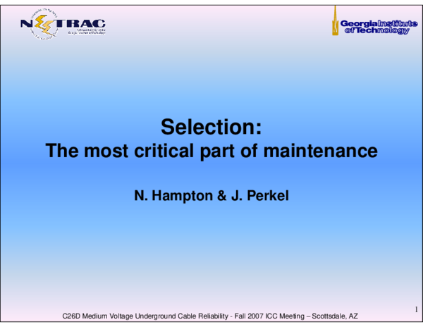 (PDF) Selection: The Most Critical Part of Maintenance