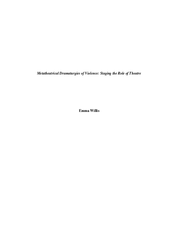(PDF) Metatheatrical Dramaturgies of Violence: Staging the Role of Theatre