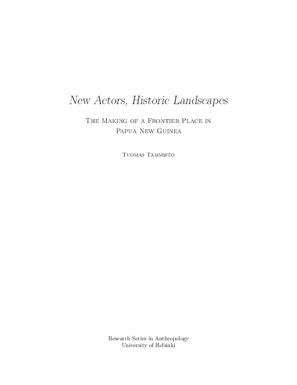 (PDF) New Actors, Historic Landscapes : The making of a frontier place ...
