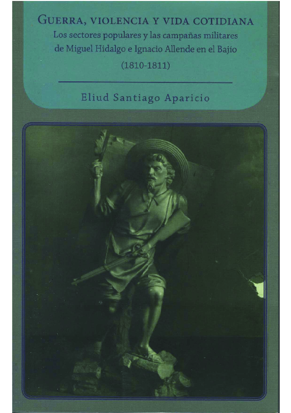 (PDF) Guerra, violencia y vida cotidiana. Los sectores populares y las campañas militares de ...