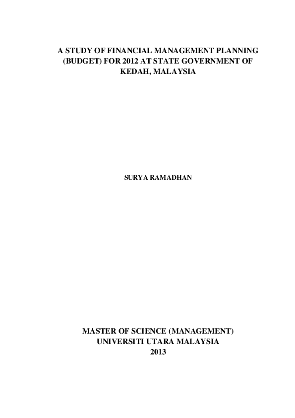 (PDF) A Study of Financial Management Planning (Budget) for 2012 at State Government of Kedah ...