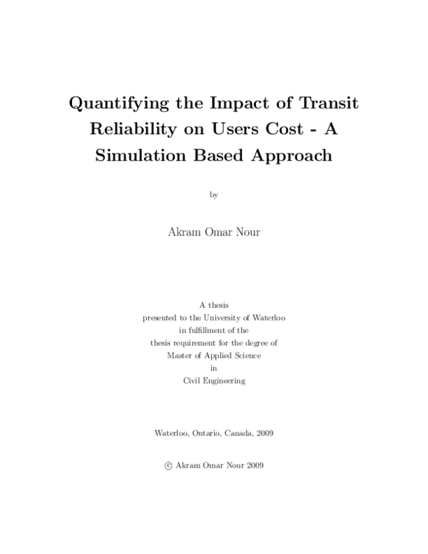 Pdf Quantifying The Impact Of Transit Reliability On Users Cost A Simulation Based Approach