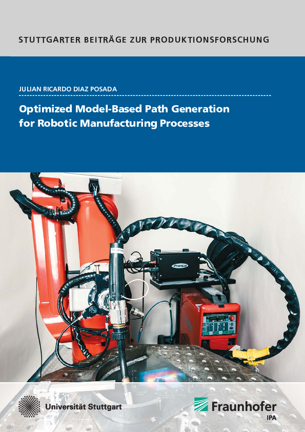 (PDF) Optimized model-based path generation for robotic manufacturing processes
