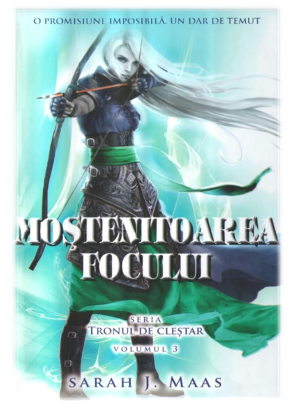 (PDF) Sarah J Maas Tronul de clestar .Mostenitoarea focului vol 3