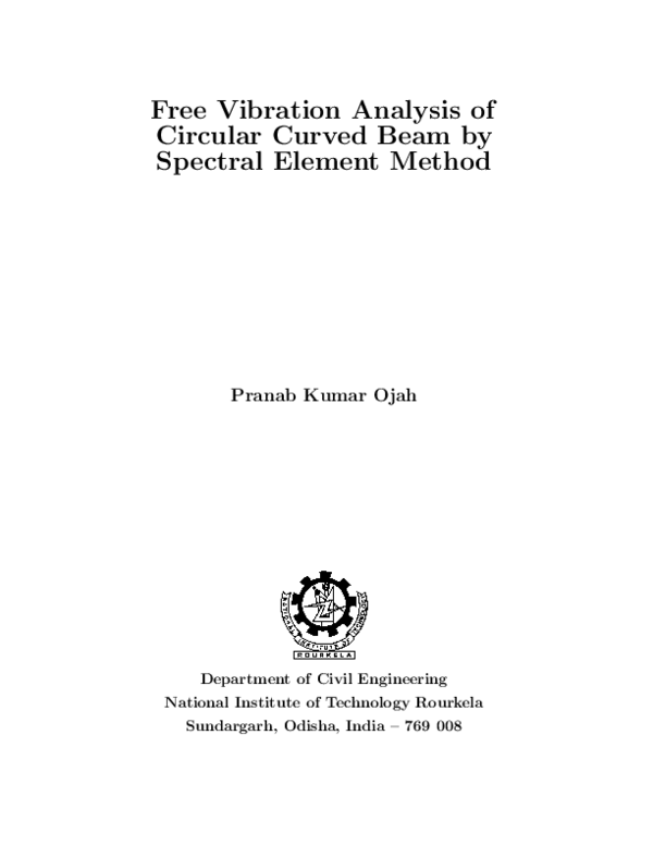 (PDF) Free Vibration Analysis of Circular Curved Beam by Spectral Element Method