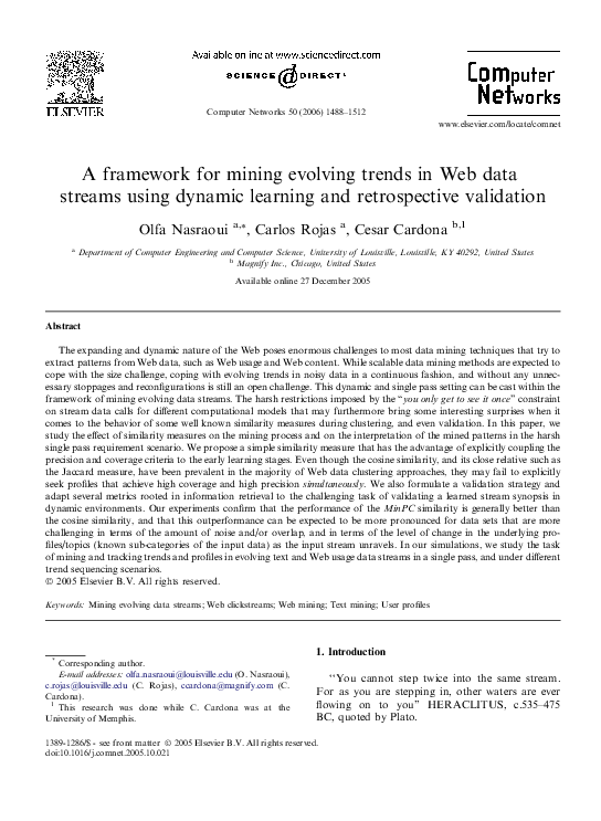 Pdf A Framework For Mining Evolving Trends In Web Data Streams Using Dynamic Learning And