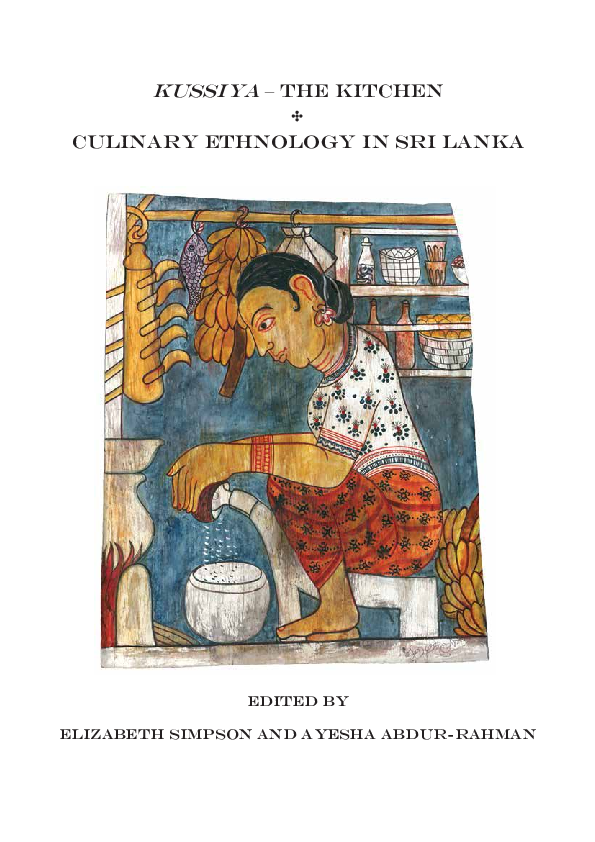 (PDF) Kussiya – The Kitchen: Culinary Ethnology in Sri Lanka (2021)