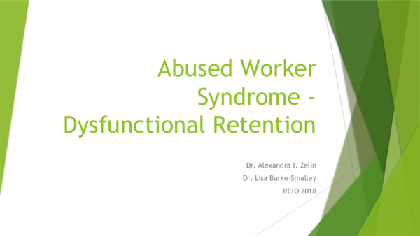 (PPT) Dysfunctional Retention: The Case of Abused Worker Syndrome ...