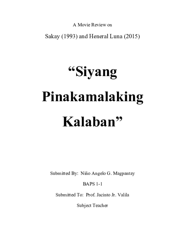 (DOC) Film Review on Sakay (1993) and Heneral Luna (2015)