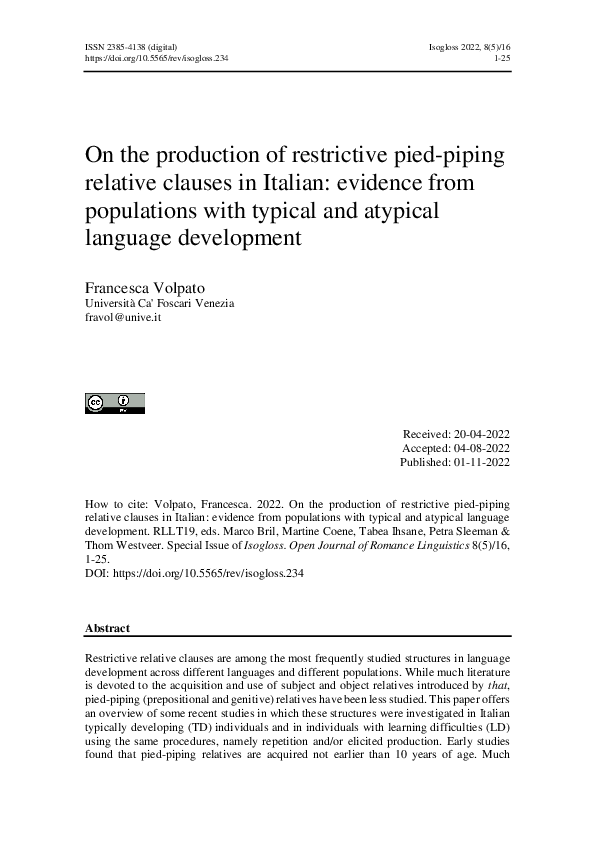 Pdf On The Production Of Restrictive Pied Piping Relative Clauses In Italian Evidence From