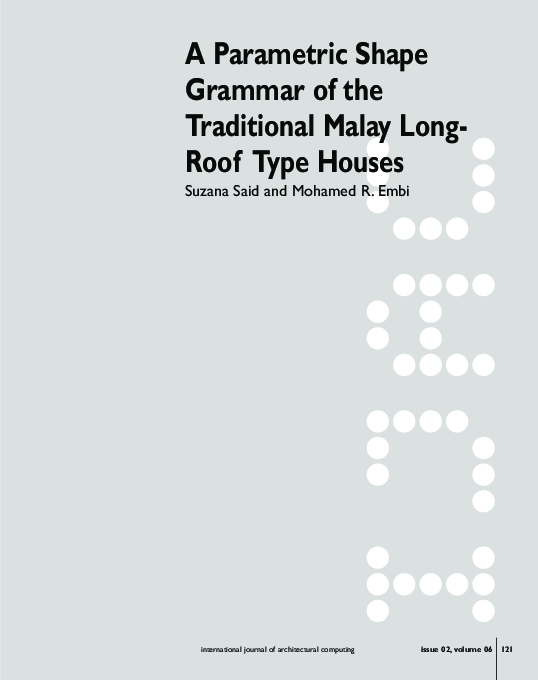 (PDF) A Parametric Shape Grammar of the Traditional Malay Long-Roof Type Houses