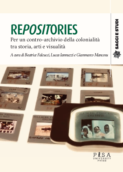 (PDF) REPOSITORIES. Per un contro-archivio della colonialità tra storia ...