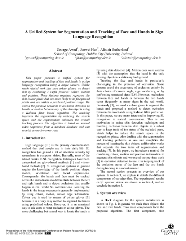 (PDF) A Unified System for Segmentation and Tracking of Face and Hands in Sign Language Recognition