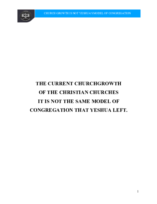 (PDF) CHURCH GROWTH IS NOT YESHUA'S MODEL OF CONGREGATION