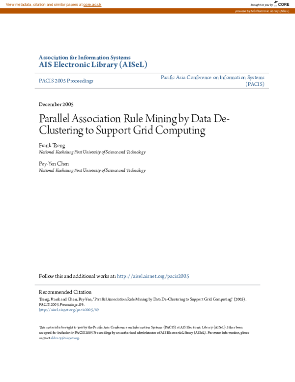 (PDF) Parallel Association Rule Mining by Data De-Clustering to Support Grid Computing