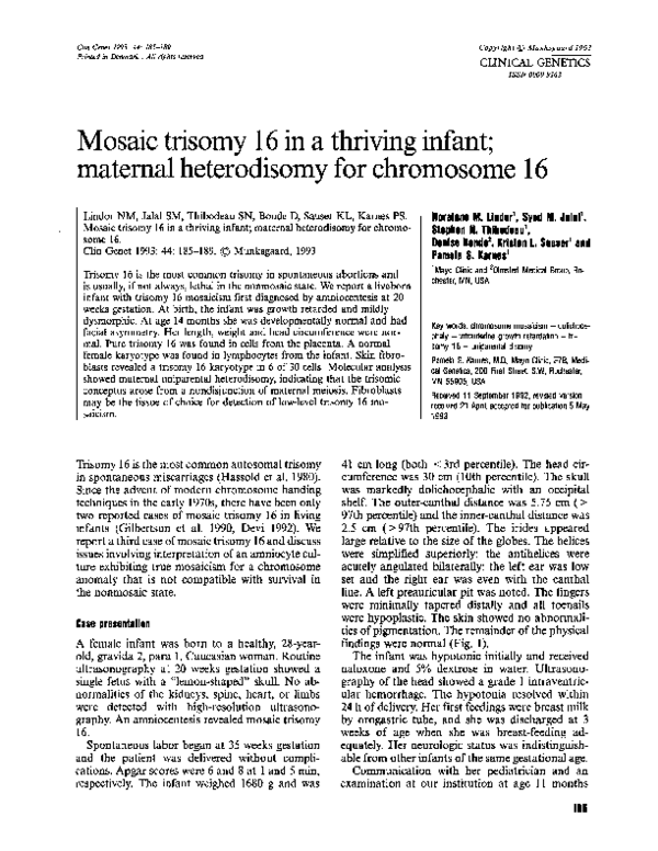 (PDF) Mosaic trisomy 16 in a thriving infant; maternal heterodisomy for ...
