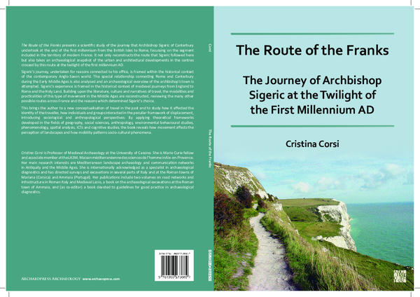 (PDF) The Route of the Franks The Journey of Archbishop Sigeric at the ...