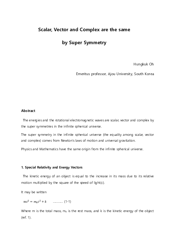 (PDF) Scalar, Vector and Complex are the same by Super Symmetry | hungkuk Oh - Academia.edu