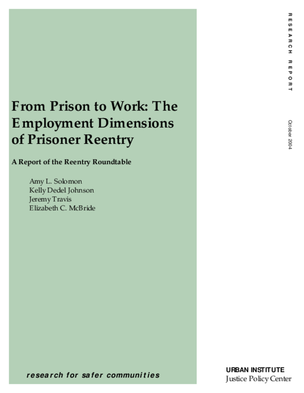 (PDF) From Prison to Work: The Employment Dimensions of Prisoner Reentry: A Report of the ...