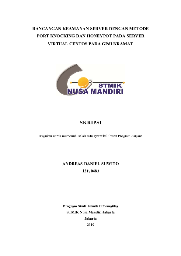 Pdf Rancangan Keamanan Server Dengan Metode Port Knocking Dan Honeypot Pada Server Virtual