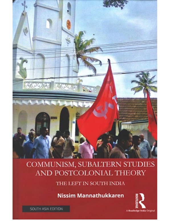 (PDF) Communism, Subaltern Studies and Postcolonial Theory: The Left in ...