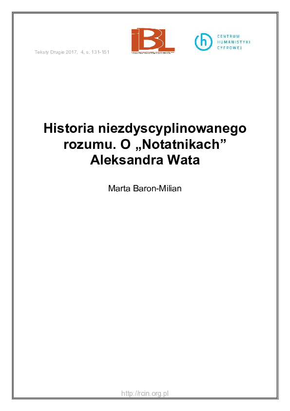 (PDF) Historia niezdyscyplinowanego rozumu. o "Notatnikach" Aleksandra Wata
