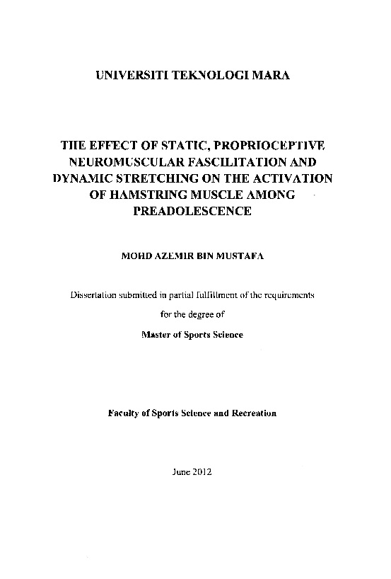(PDF) The Effect of Static, Proprioceptive Neuromuscular Fascilitation and Dynamic Stretching on ...