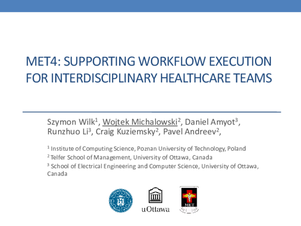 (PDF) MET4: Supporting Workflow Execution for Interdisciplinary Healthcare Teams