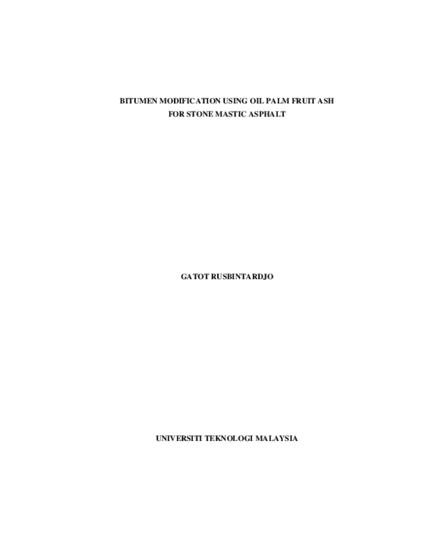 (PDF) Bitumen modification using oil palm fruit ash for stone mastic ...